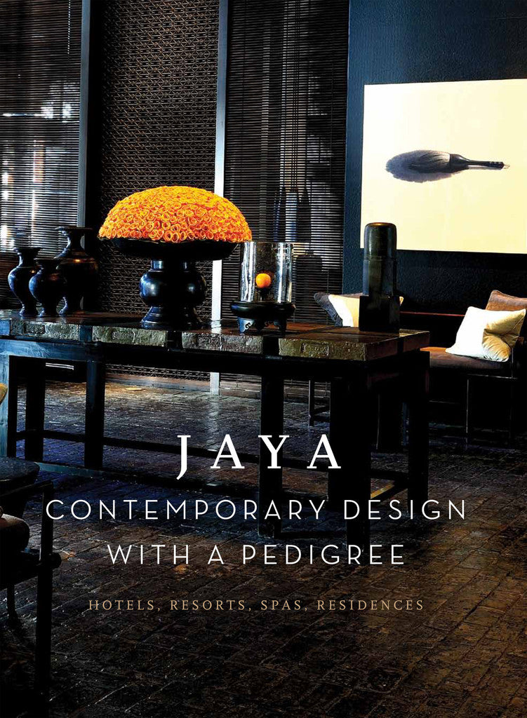 Jaya Contemporary Design with a Pedigree (Digital Book) | American Express